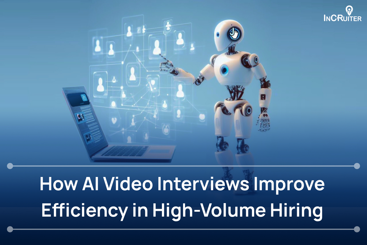 AI Video Interviews for Efficient High-Volume Hiring